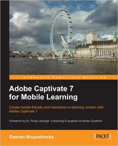 Adobe Captivate 7 for Mobile Learning - pdf - 电子书免费下载 - 酷居科技-酷居科技