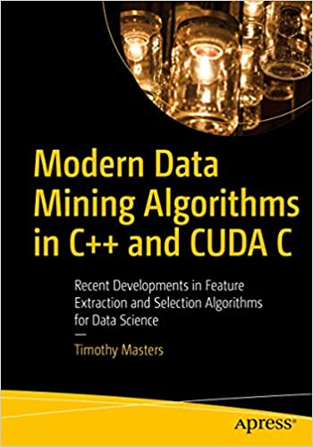 Modern Data Mining Algorithms in C++ and CUDA C – pdf – 电子书免费下载-酷居科技
